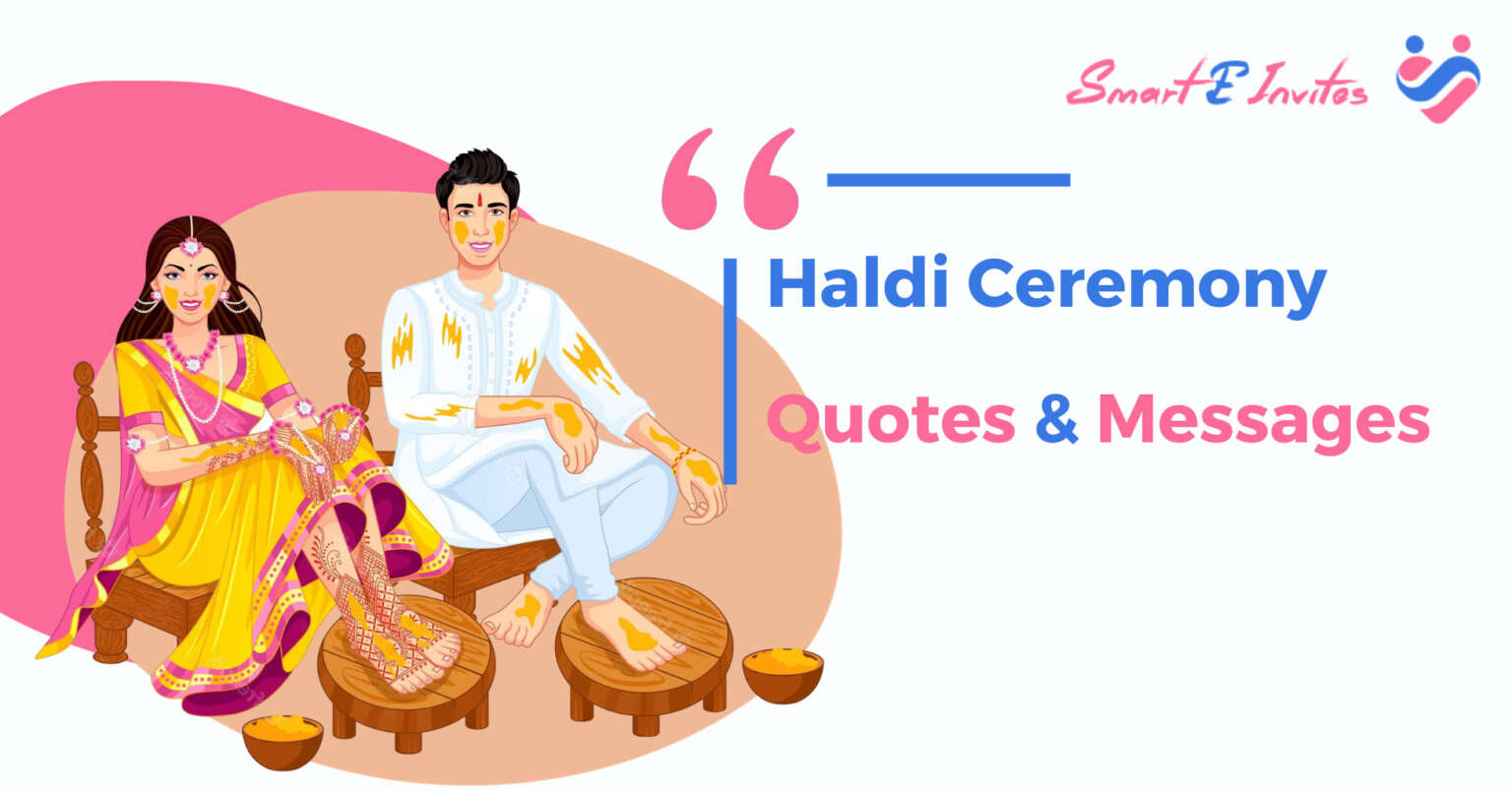 Haldi Ceremony Quotes and Messages | Perfect Haldi Quotes